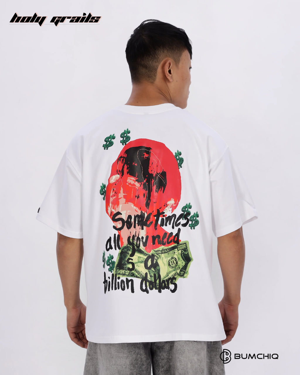 Buy Streetwear Style 'Billion Bucks' White Oversize Tee HG x Bumchiq – Holy Grails